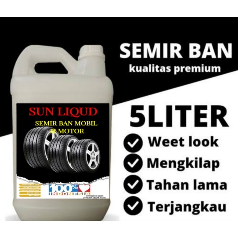 Jual SEMIR BAN MOBIL DAN MOTOR 5ltr | Shopee Indonesia