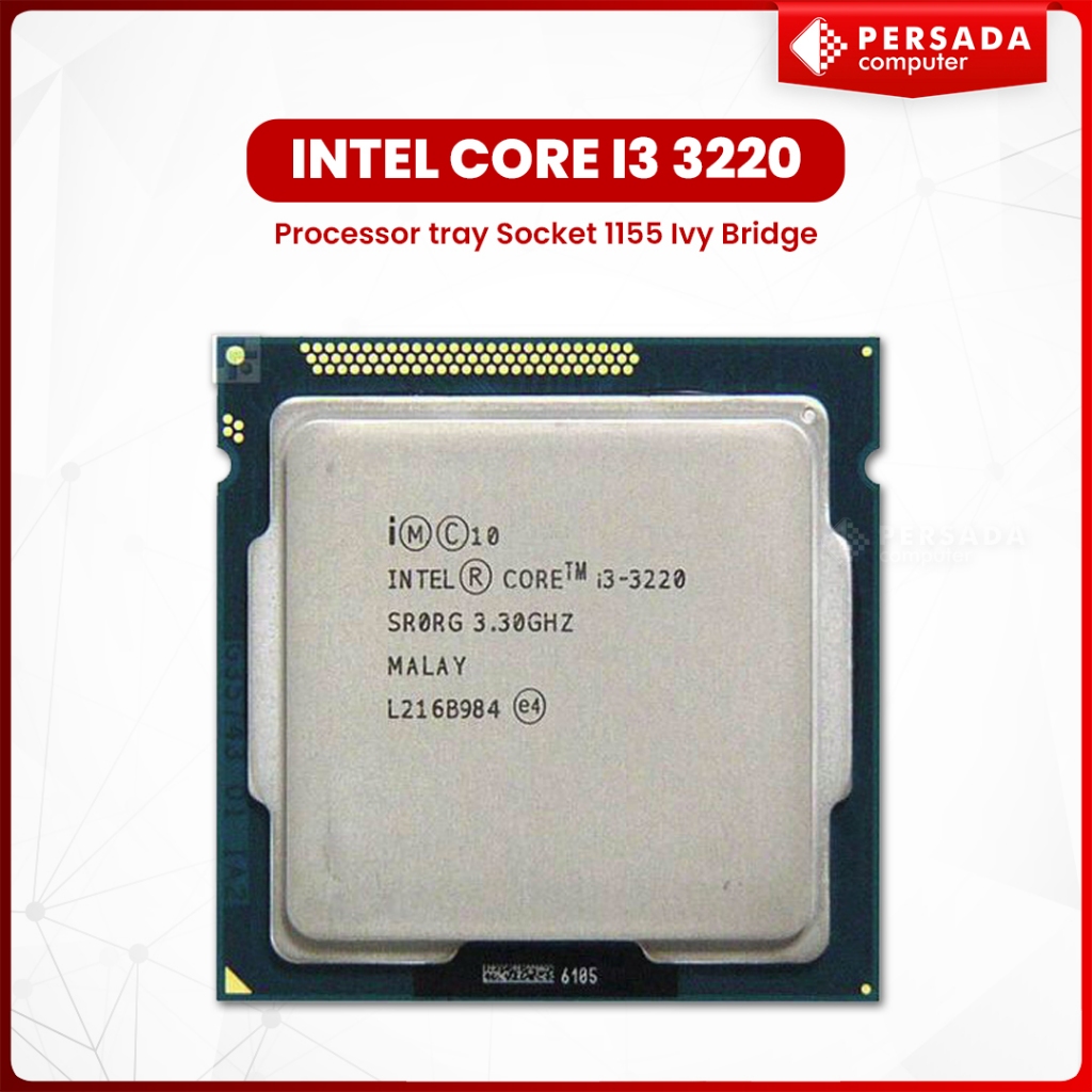 Jual Processor Intel Core i3 3220 tray Socket 1155 Ivy Bridge | Shopee ...
