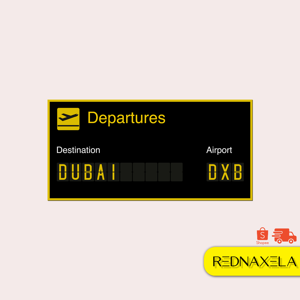 Jual Stiker Vinyl Airport Sign DXB Dubai Departures Stiker Koper Travel ...