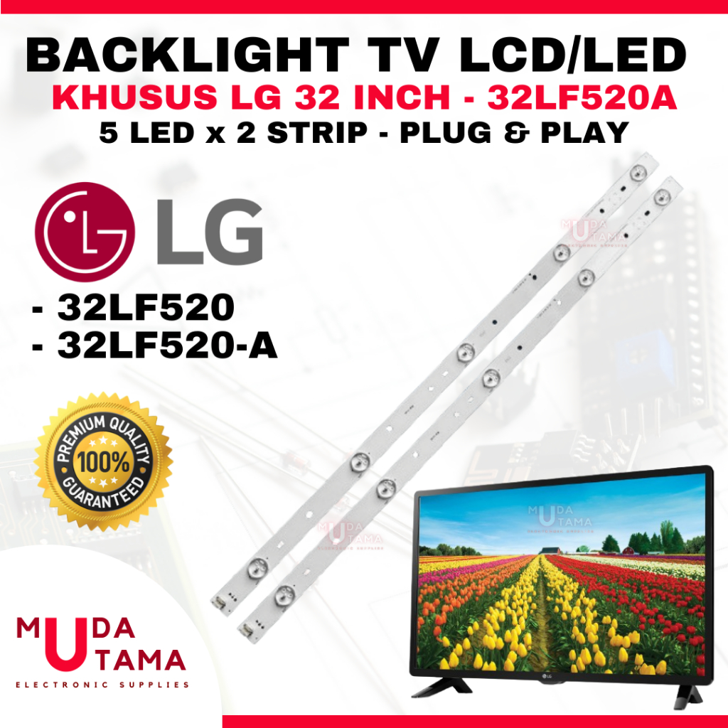 Jual BACKLIGHT TV LCD LG 32 INCH - 32LF520 32LF520A - BACKLIGHT TV LG 32LF520 - BACKLIGHT TV LG ...