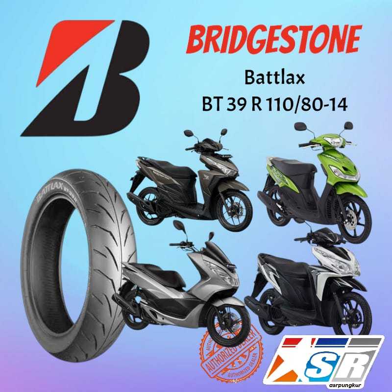 Jual Ban Bridgestone Battlax BT 39 R BT 39 110/80-14 BT39 Original Made ...
