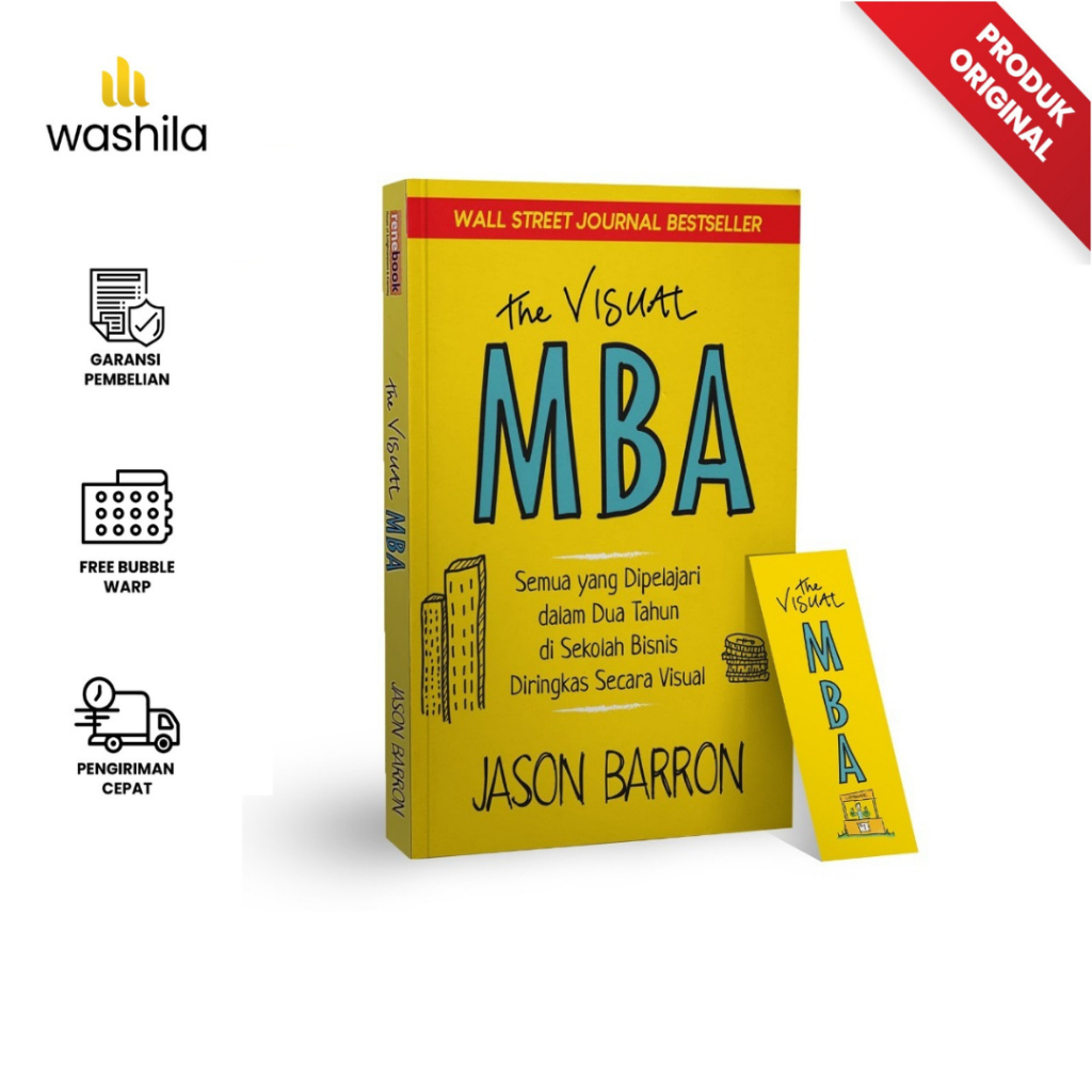 Jual Buku Bisnis The Visual MBA Semua yang Dipelajari dalam Dua Tahun ...