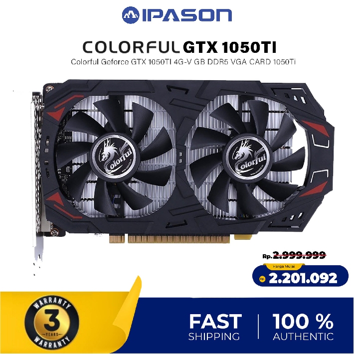 Jual Ipason Colorful Geforce GTX 1050TI 4G-V GB DDR5 VGA CARD 1050Ti - DISPLAY - NO BOX | Shopee ...