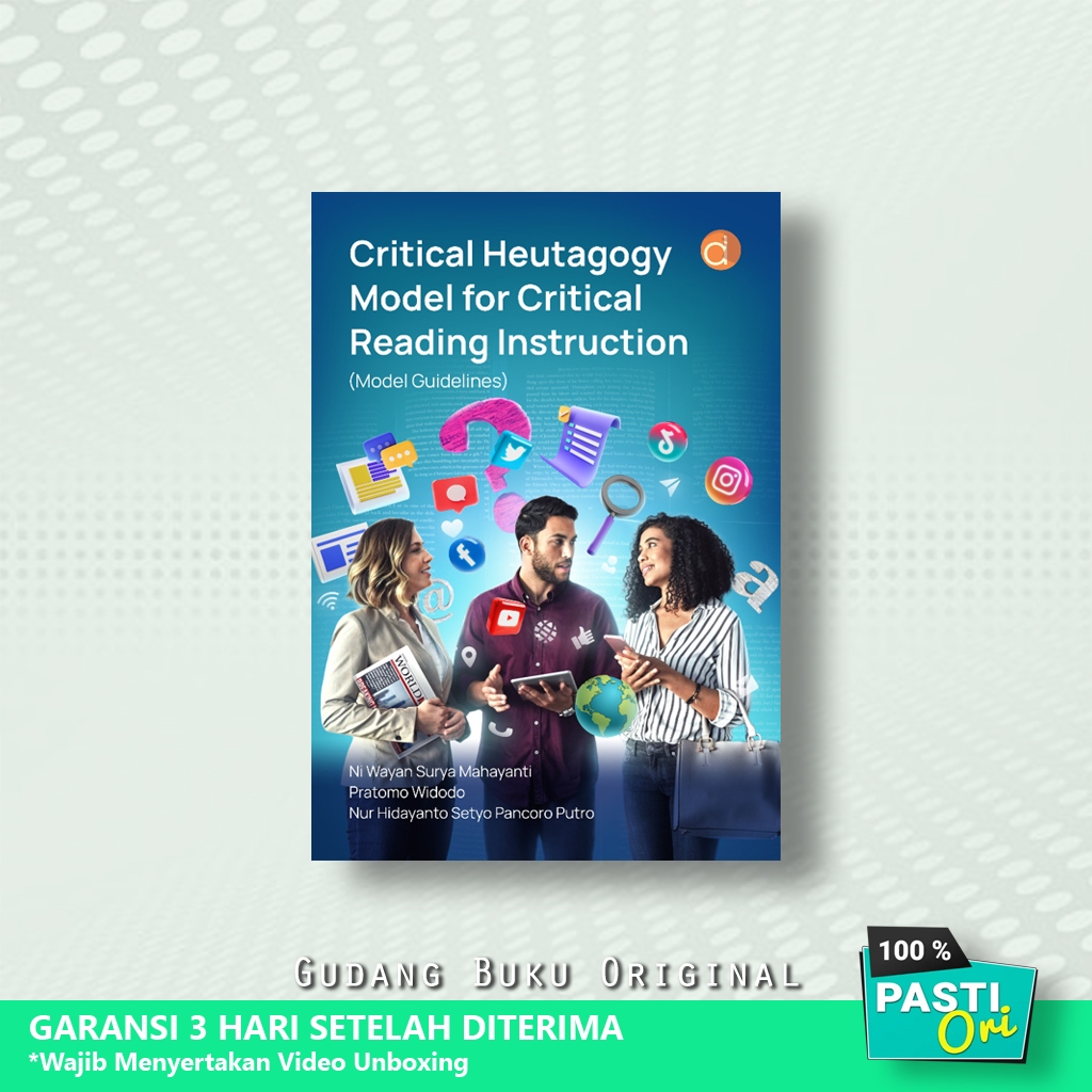 Jual Buku Critical Heutagogy Model for Critical Reading Instruction ...