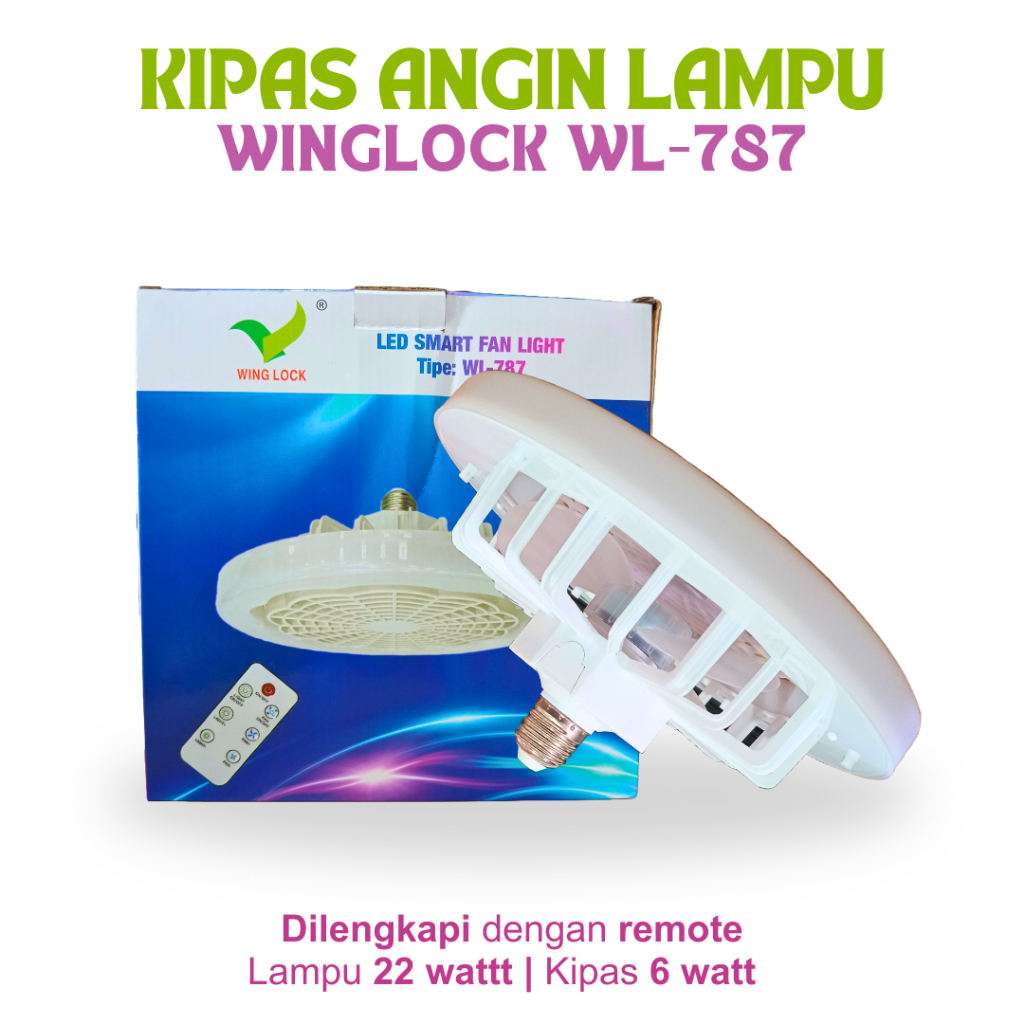 Jual KIPAS ANGIN LAMPU LED WING LOCK WL-787 SMART FAN LIGHT POWER 22W ...