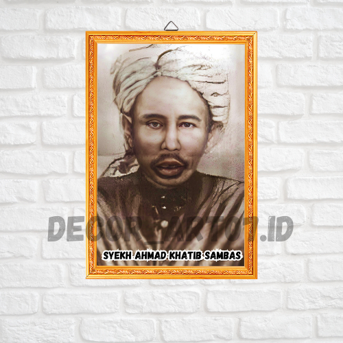 Jual SYEKH AHMAD KHATIB SAMBAS - JAWA BARAT - FOTO BINGKAI KAYU MDF - FOTO ULAMA INDONESIA ...