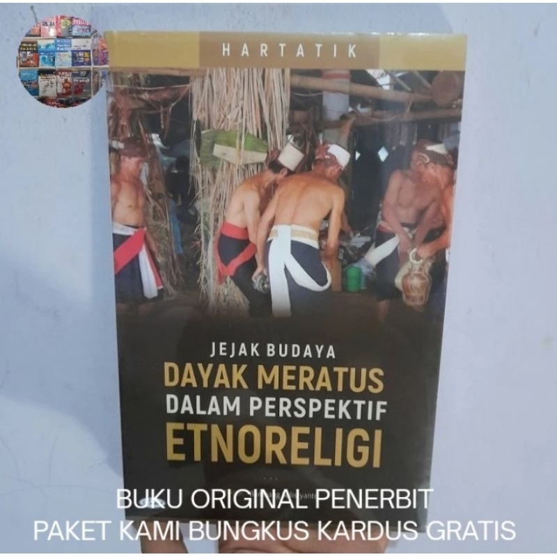 Jual Buku Original Jejak Budaya Dayak Meratus Dalam Perspektif Etnoreligi - Hartatik | Shopee ...