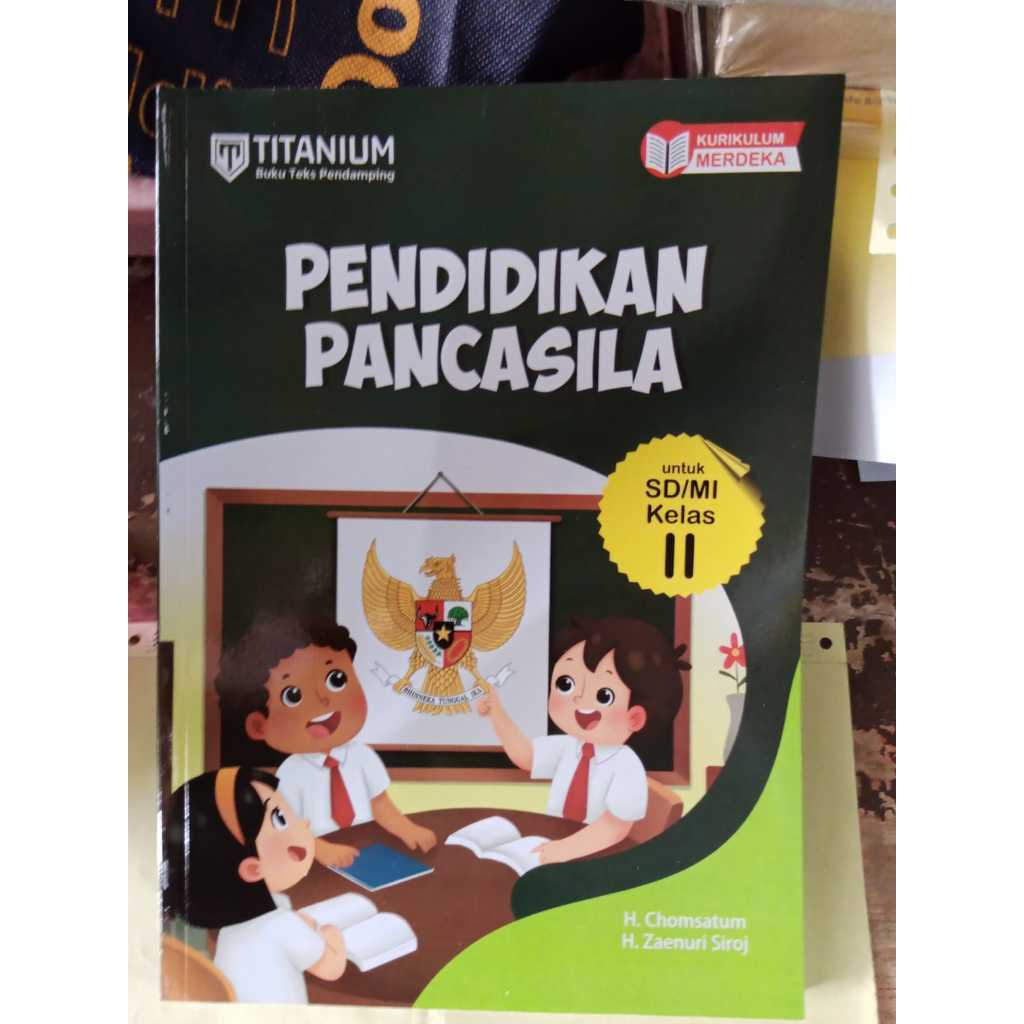 Jual TITANIUM: Buku Teks Pendamping Kurikulum Merdeka - Pendidikan Pancasila untuk SD/MI Kelas ...