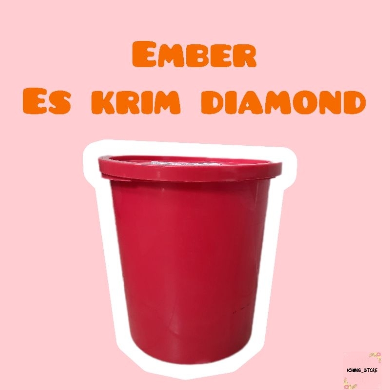 Jual Ember es krim diamond | ember 8 liter | ember bekas es krim ...