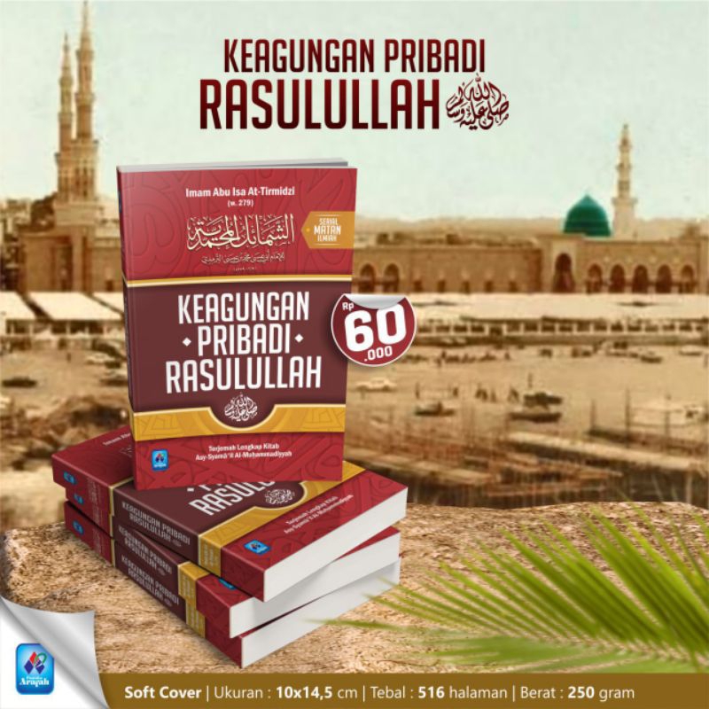 Jual Buku syamail muhammadiyyah Mengenal pribadi agung nabi muhammad ...
