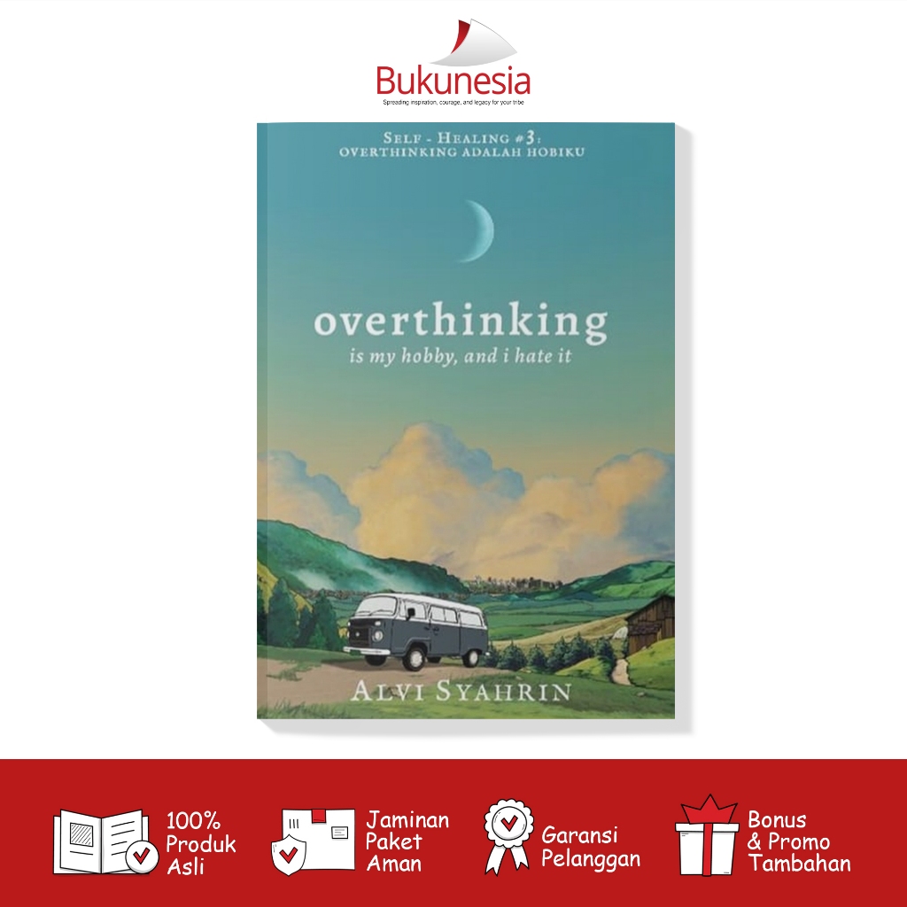 Jual Buku Self Improvement - Overthinking Is My Hobby, And I Hate It ...
