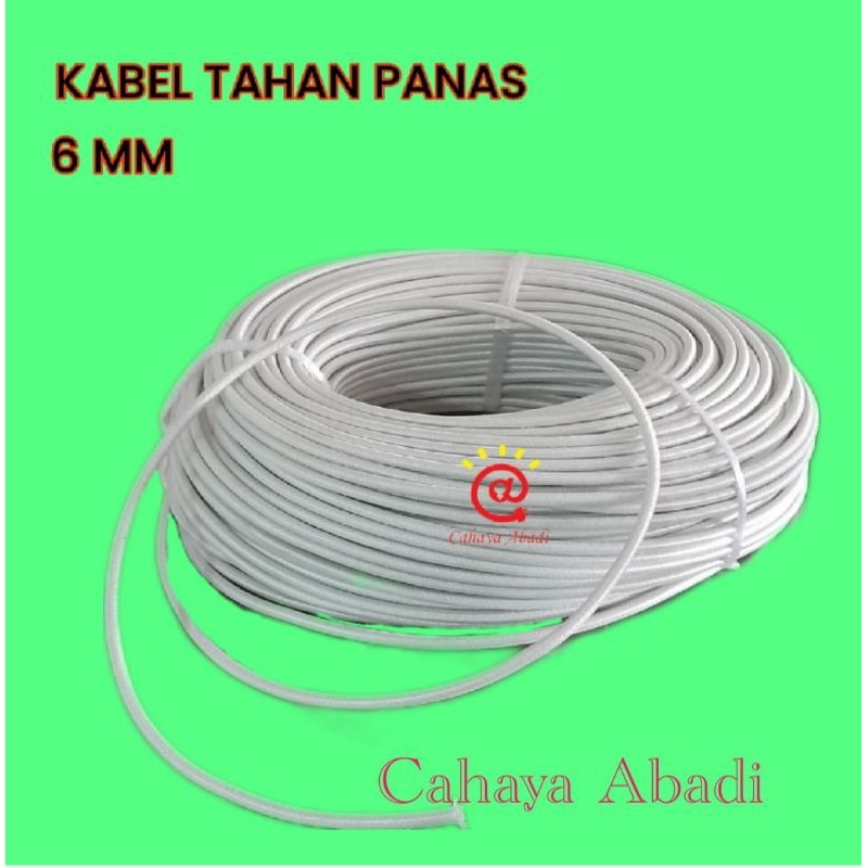 Jual Kabel Tahan Panas 6mm 10mm / Heat Resistance Cable 6mm 10mm ...