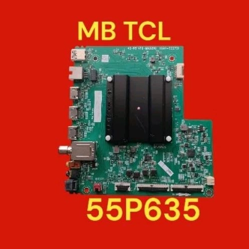 Jual MB - MAINBOARD - MOBO - MOTHERBOARD - TV TCL 55P635 - MB TV - TCL ...