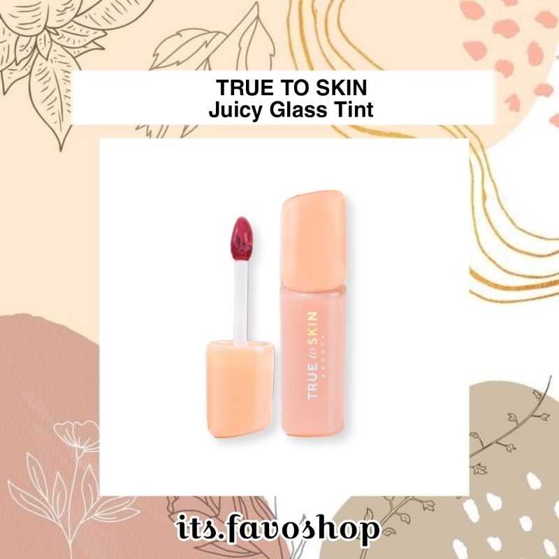 Jual True To Skin Juicy Glass Tint | Lip Tint True To Skin | Shopee ...
