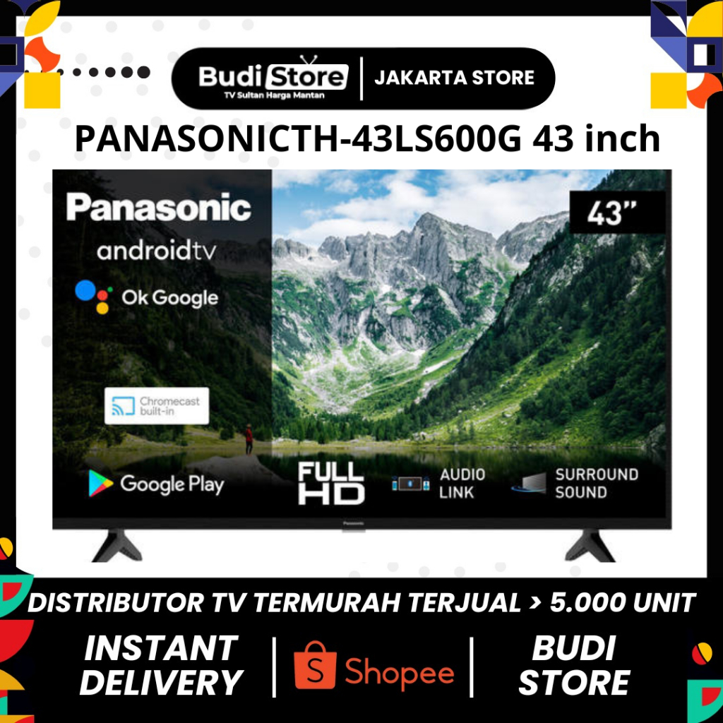 Jual PANASONIC TH-43LS600G 43 inch, LED, Full HD Smart TV - Budi Store Jakarta | Shopee Indonesia