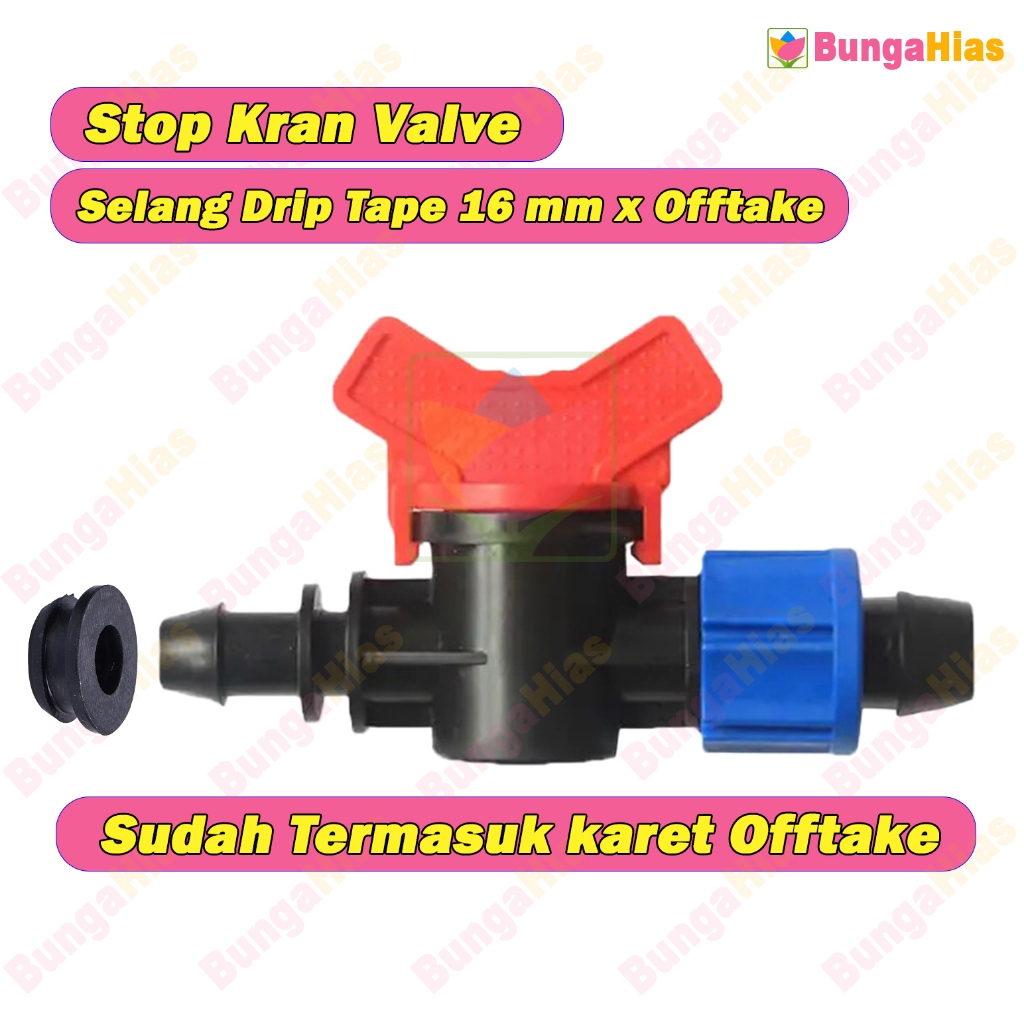 Jual Valve Drip Tape 16 mm x Karet Offtake Stop Keran Kran Selang Air Offtake Hidroponik Irigasi ...