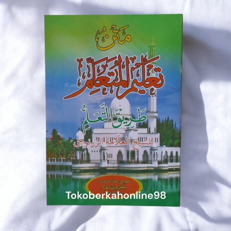 Jual TA'LIM MUTA'ALIM KITAB MATAN TALIM MUTAALIM | kitab matan ta'lim ... Jual TA'LIM MUTA'ALIM KITAB MATAN TALIM MUTAALIM | kitab matan ta'lim ...