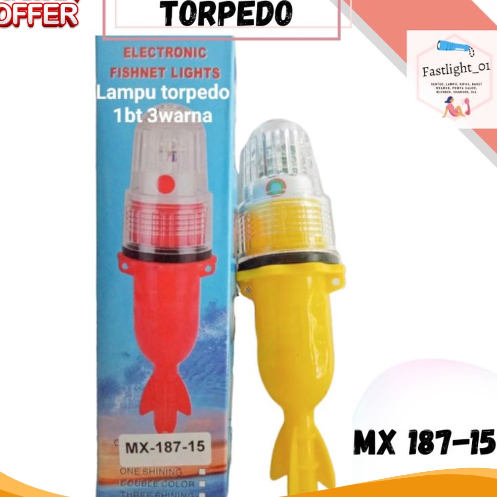 Jual MALL Lampu Nelayan Torpedo 1BT 3 warna MX 18715Lampu Sinyal ...