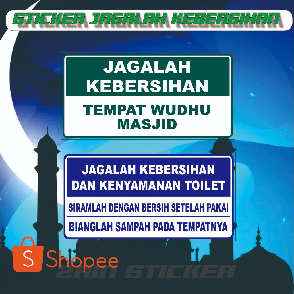 Jual STIKER VINYL ANTI AIR JAGALAH KEBERSIHAN TEMPAT WUDHU MASJID DAN ...