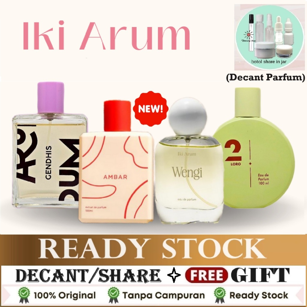 Jual (FREE TESTER) Decant/Share IKI ARUM PARFUM VIRAL - GENDHIS LORO ...