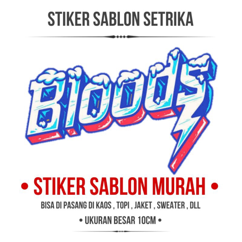 Jual Stiker sablon setrika dtf brand BLOODS ukuran besar | Shopee Indonesia