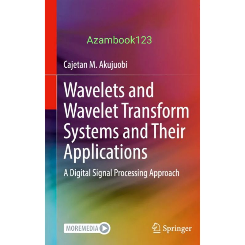 Jual Buku Wavelets and Wavelet Transform Systems and Their Applications | Shopee Indonesia