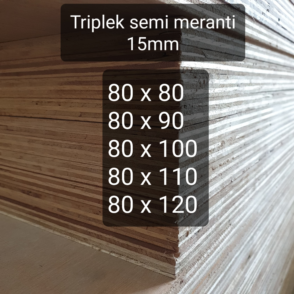 Jual Triplek custom semi meranti 15mm plywood multiplek halus 2 sisi ...