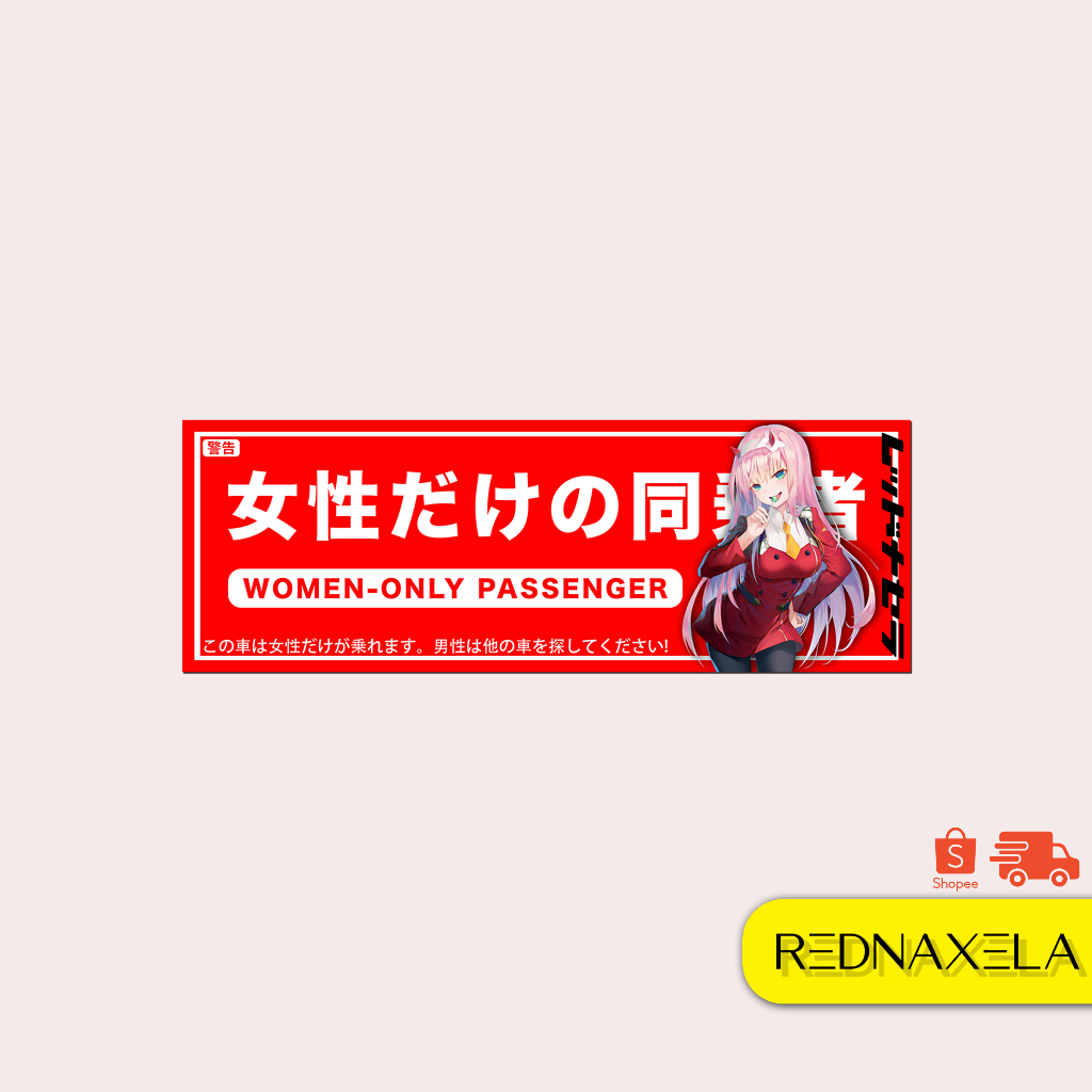 Jual Stiker Vinyl Women-Only Passenger Notice JDM Looks Warning Sign ...