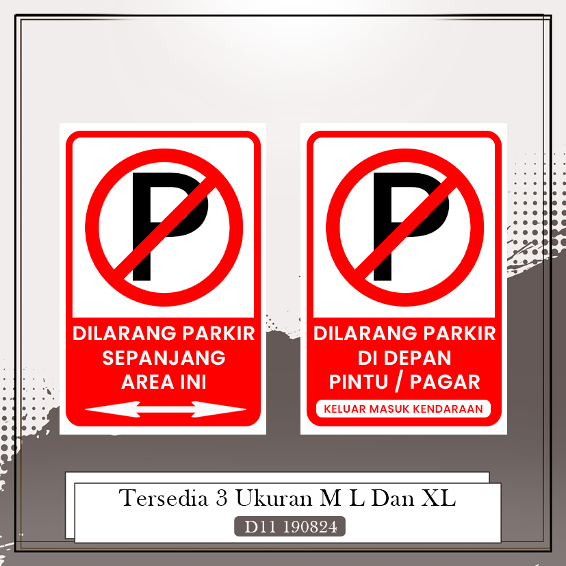 Jual Sticker Label dilarang parkir Stiker dilarang parkir Rambu depan ...