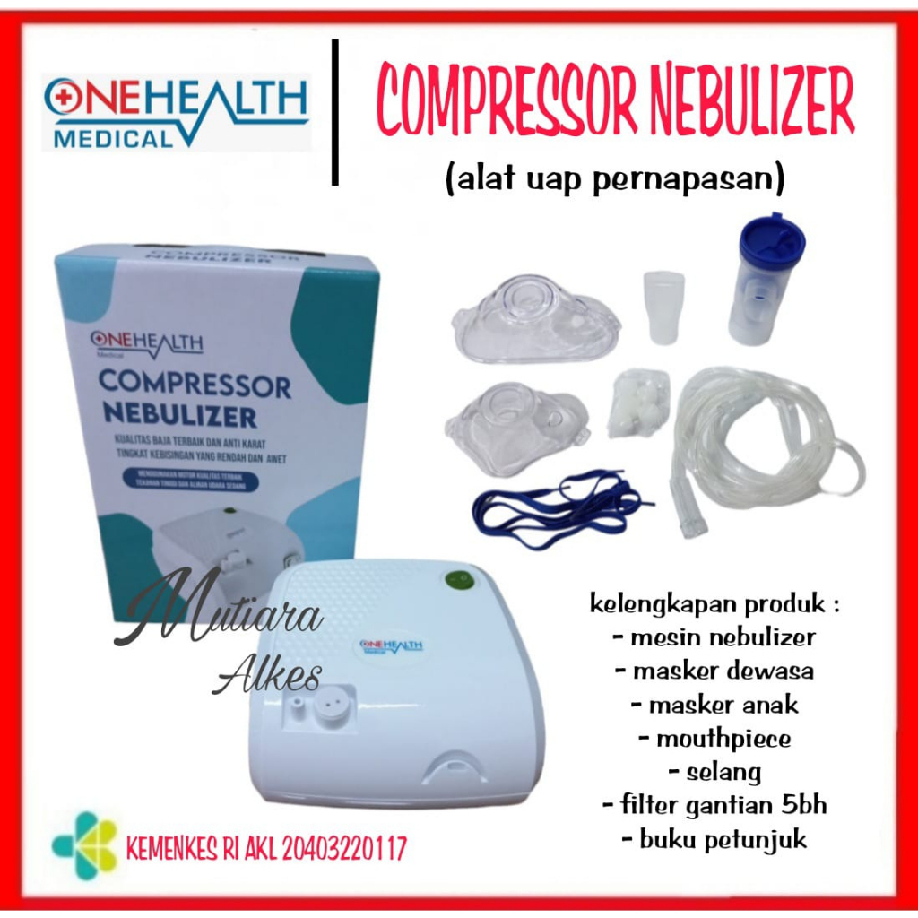 Jual (MUTIARA ALKES) NEBULIZER ONEHEALTH ALAT TERAPI UAP PERNAPASAN ...