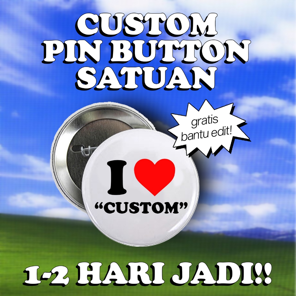 Jual Custom Pin Button/Pin Peniti 32mm, 44mm, 58mm Satuan | Shopee ...