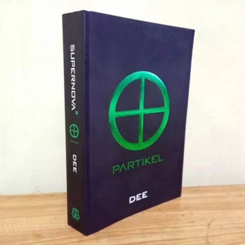 Jual Novel Supernova Partikel Dee Lestari Original (preloved) | Shopee ...