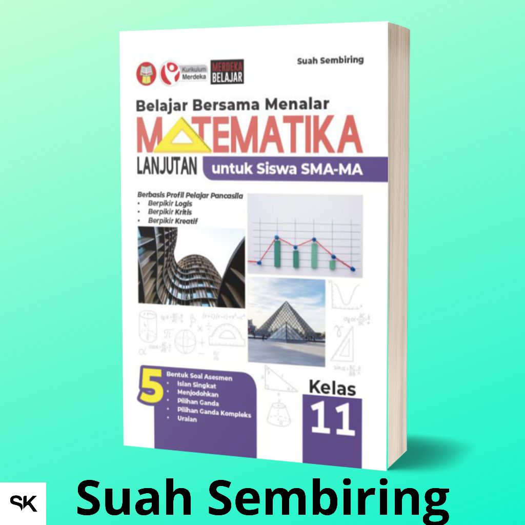 Jual Buku Matematika Tingkat Lanjut/Lanjutan SMA/MA Kelas 11/XI Kurikulum Merdeka-Suah Sembiring ...
