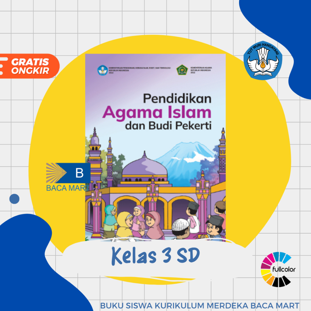 Jual Buku Siswa AGAMA ISLAM KELAS 3 SD Kurikulum Merdeka Pendidikan ...
