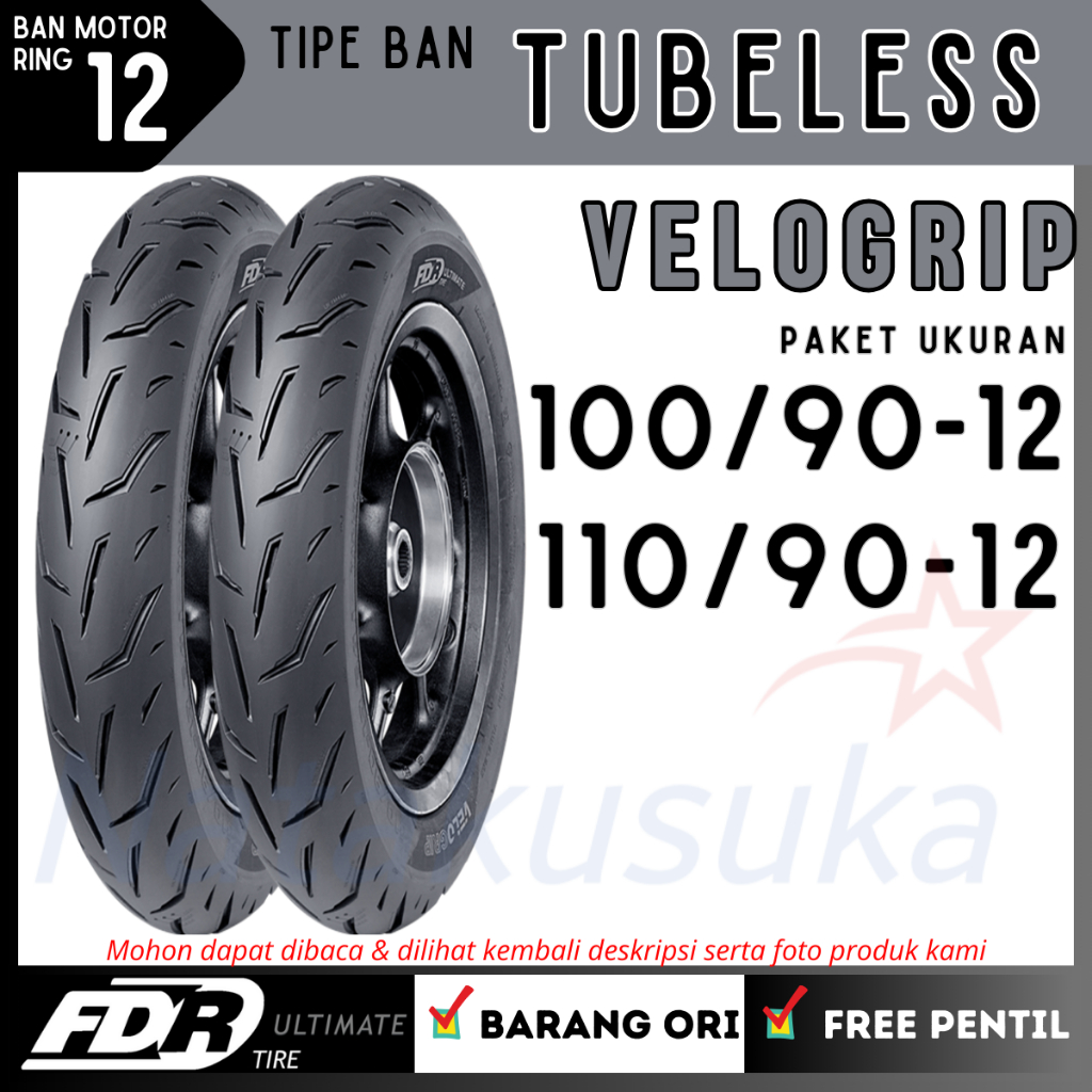 Jual Paket Ban Motor FDR Velogrip 100/90&110/90-12 Tubeless (TL) Motor ...