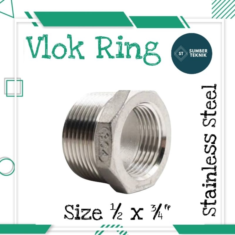 Jual Vlok Vlock Ring Stainless Steel Bushing SUS 304 1/2x3/4 1/2 x 3/4 ...