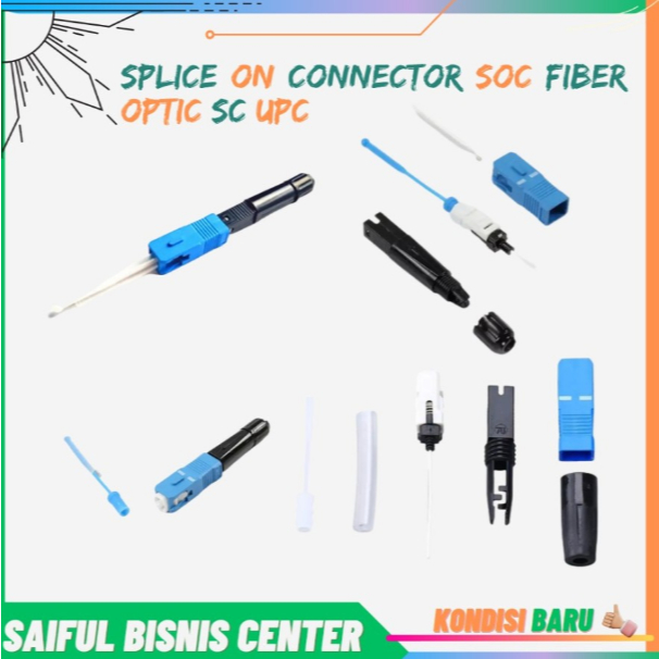 Jual Soc Splice On Connector Sc/Upc Fiber Optic Fast Connector Ftth | Shopee Indonesia