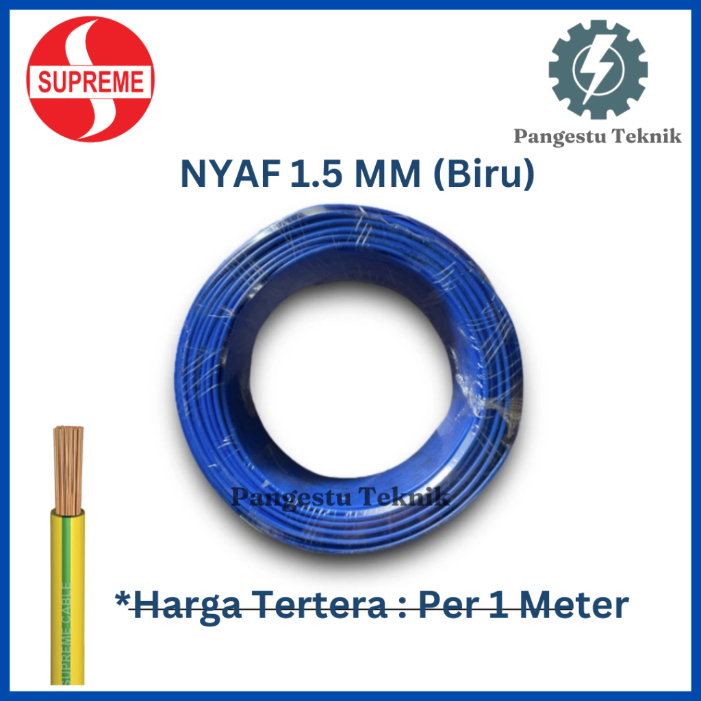 Jual Kabel Serabut NYAF 1.5 mm (Biru) Supreme Per 1 meter / Kabel Wiring NYAF 1.5 MM / Harga Per ...