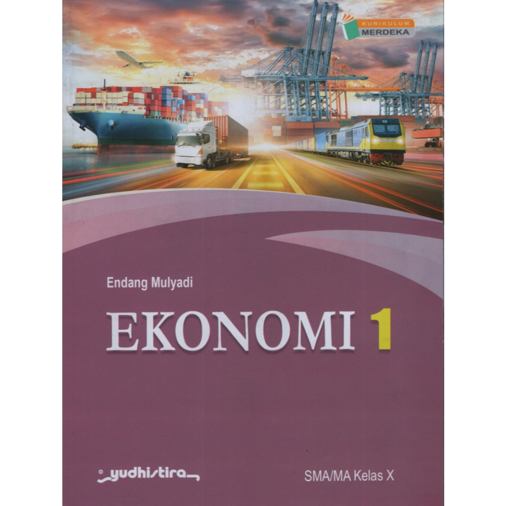 Jual Buku Ekonomi Kelas 1 2 3 / 10 11 12 SMA/MA Kurikulum Merdeka Penerbit Yudhistira | Shopee ...