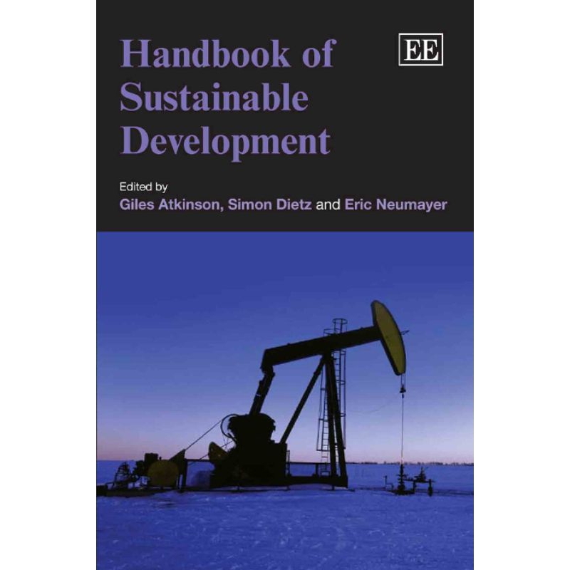 Jual Handbook of Sustainable Development by Giles Atkinson, Simon Dietz ...