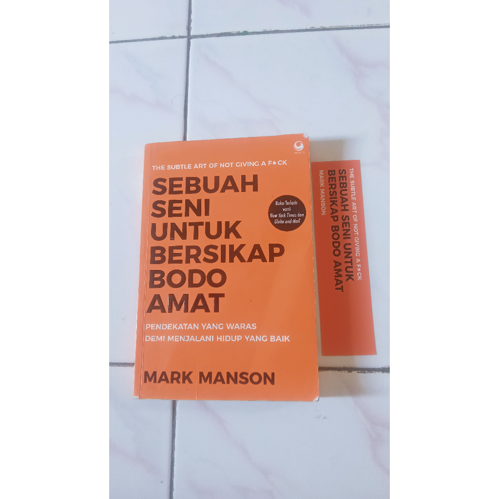 Jual Sebuah Seni Untuk Bersikap Bodo Amat - Mark Manson | Shopee Indonesia