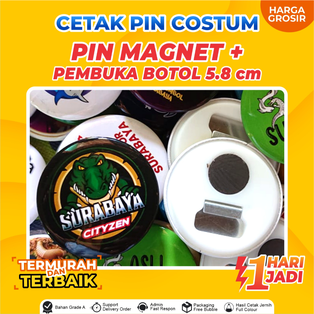 Jual [ 𝐊𝐈𝐋𝐀𝐓 𝟏 𝐇𝐀𝐑𝐈 𝐉𝐀𝐃𝐈 ] PIN MAGNET PEMBUKA BOTOL CUSTOM ukuran 5.8 ...