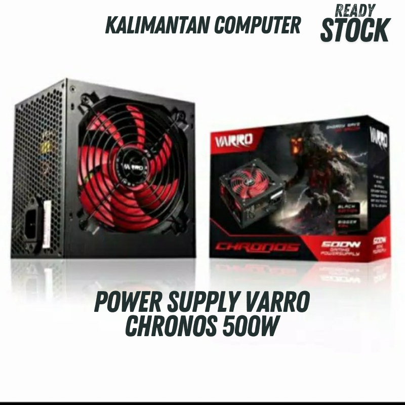 Jual POWER SUPPLY VARRO CHRONOS 500W | Shopee Indonesia