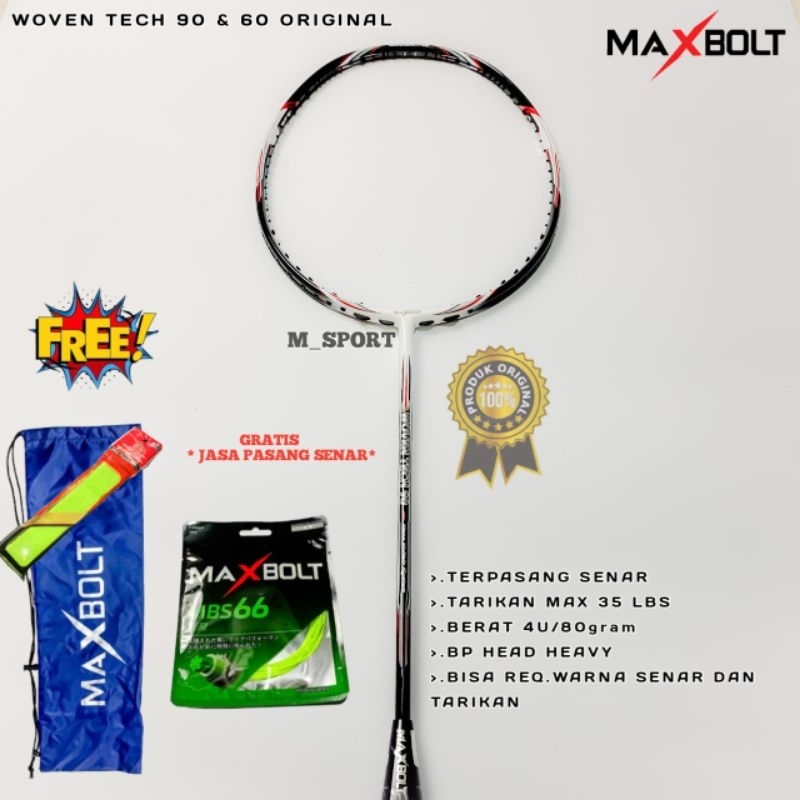 Jual Raket Badminton Maxbolt WOVEN TECH 90,60 Original | Shopee Indonesia