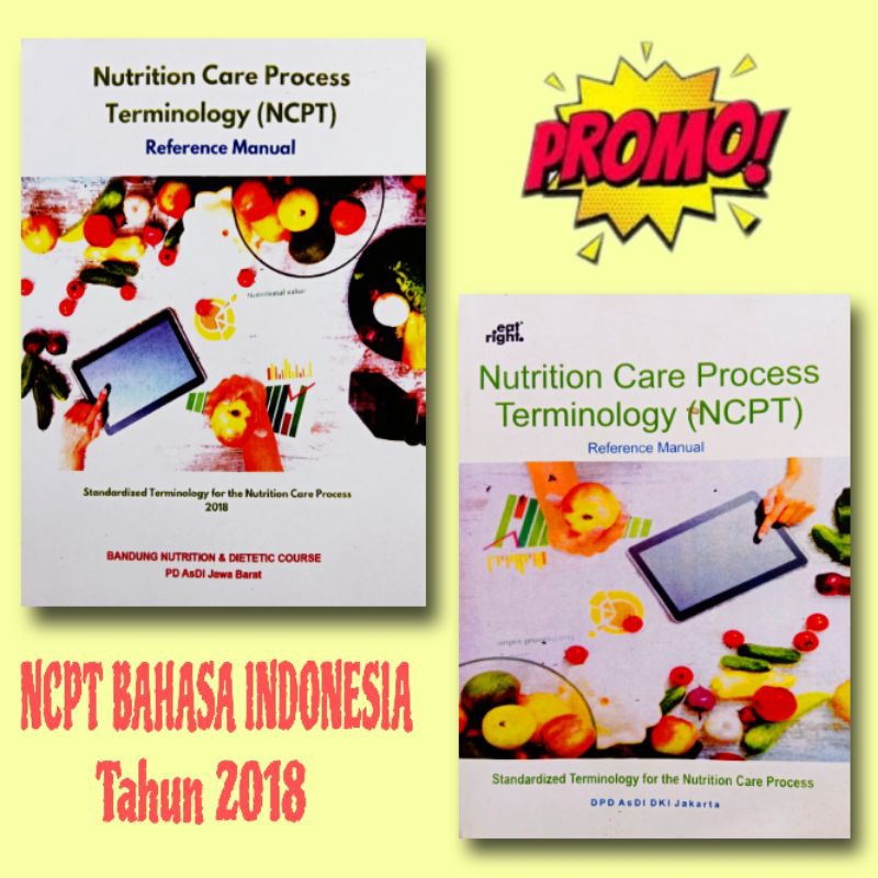 Jual Nutrition Care Process Terminology ( NCPT ) Bahasa Indonesia ...