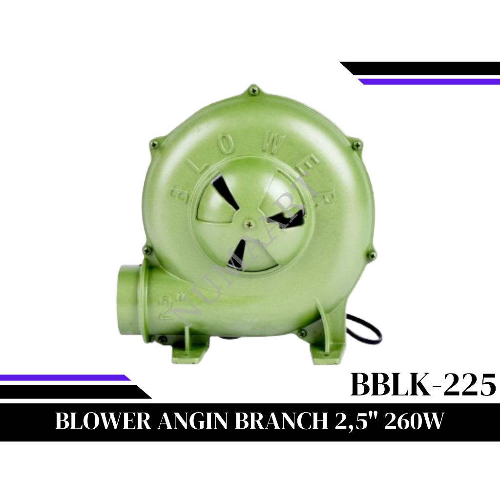 Jual BRANCH BBLK 225 / MESIN BLOWER ANGIN 2,5 INCH 2,5" 260W ELEKTRIK ...