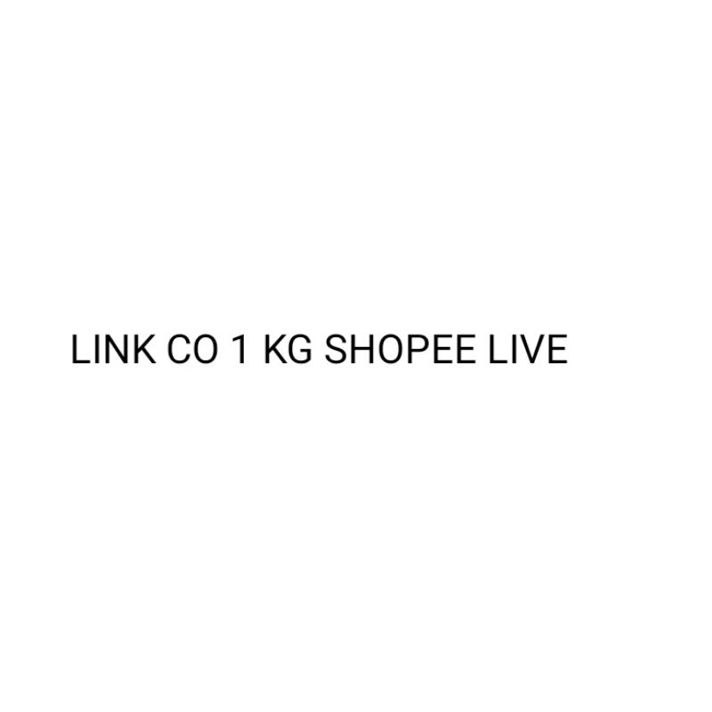Jual LINK CO 1 KG SHOPEE LIVE | Shopee Indonesia