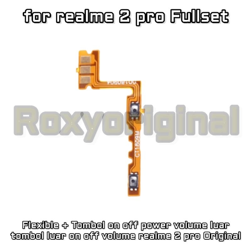 Jual Flexible + Tombol on off power volume luar tombol luar on off volume realme 2 pro Original ...
