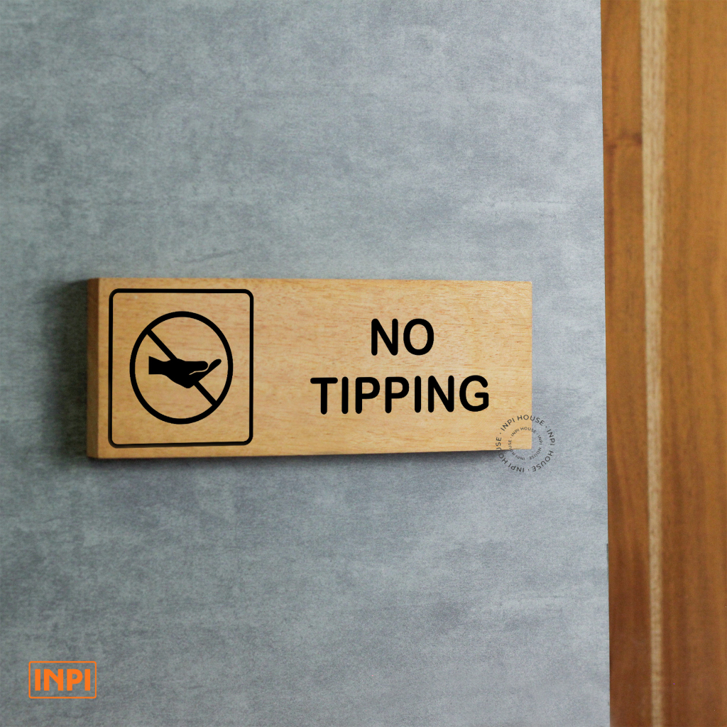 Jual no tipping signage - papan tanda dilarang memberikan uang tips ...
