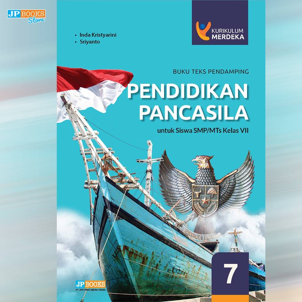 Jual Buku Siswa Teks Pendamping Kurmer Sekolah SMP Kelas 7 - Kurikulum Merdeka - Penerbit JP ...